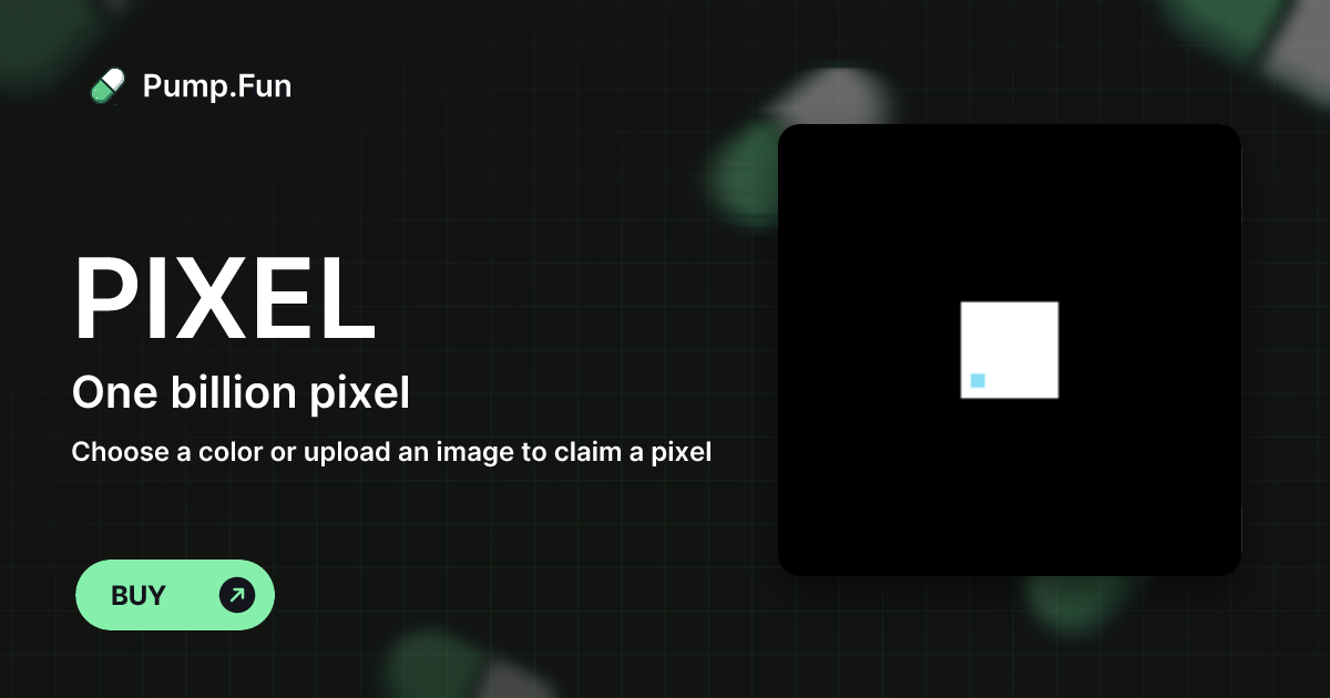 One billion pixel (PIXEL) - Pump