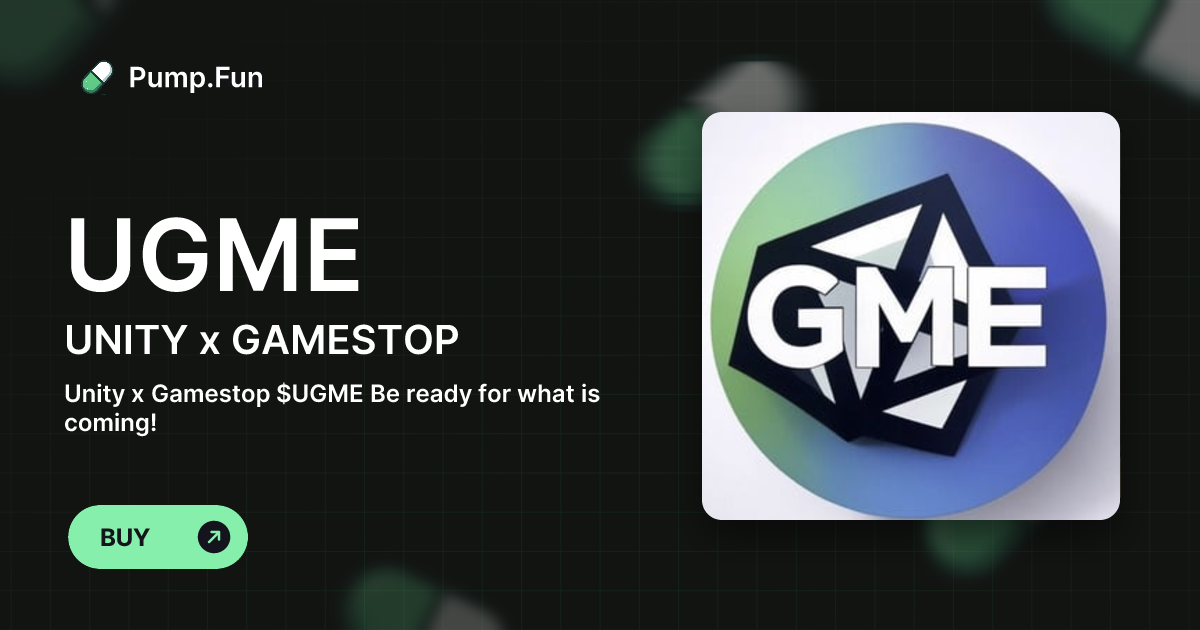 UNITY x GAMESTOP (UGME) - Pump