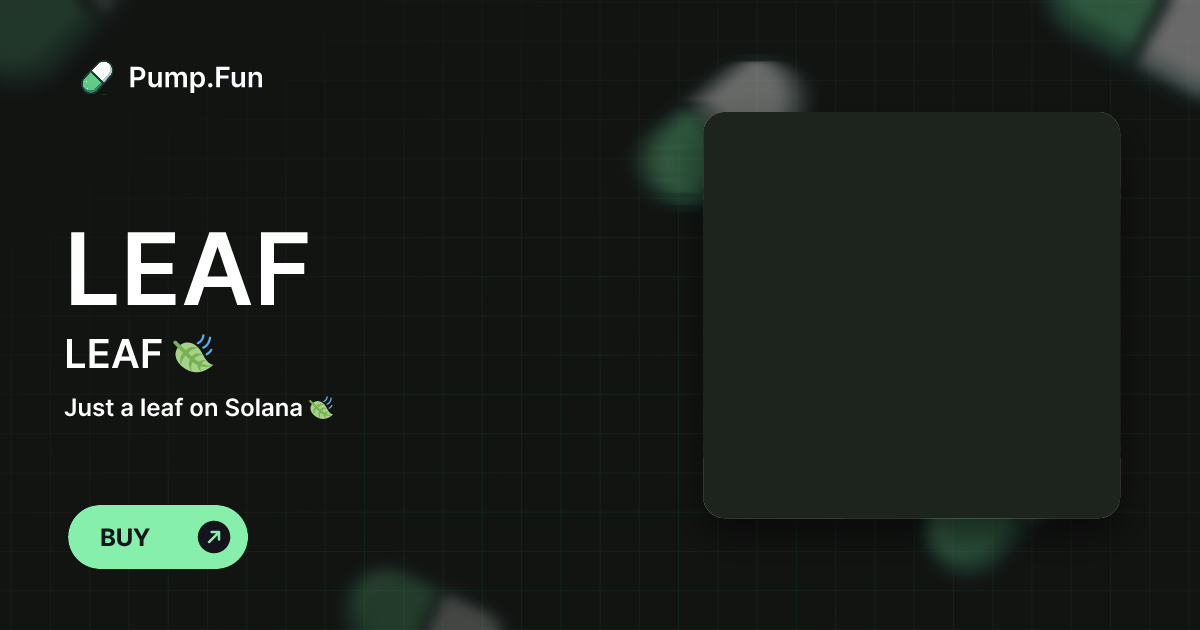 LEAF 🍃 (LEAF) - Pump