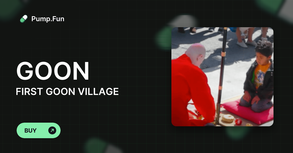 FIRST GOON VILLAGE (GOON) - Pump