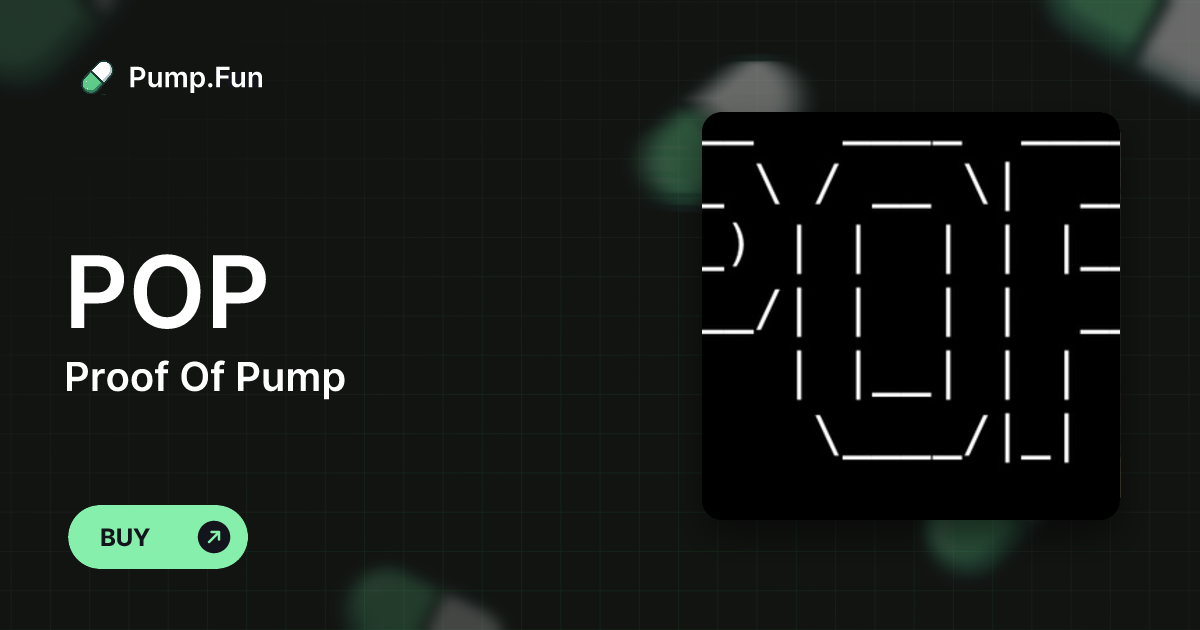 Proof Of Pump (POP) - Pump