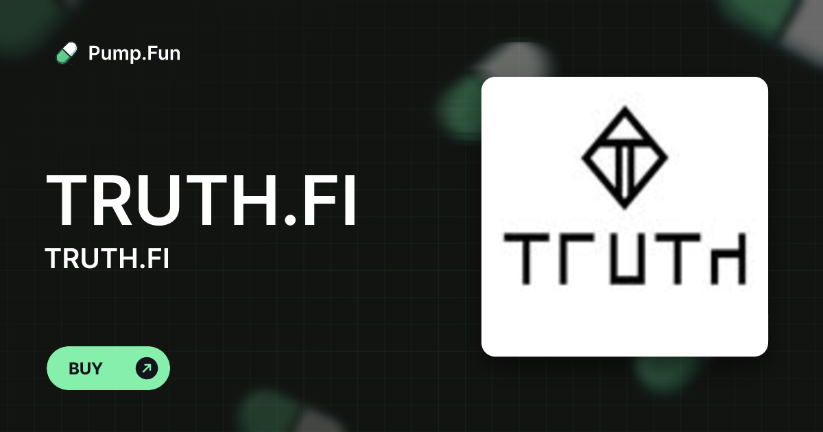 TRUTH.FI (TRUTH.FI) - Pump