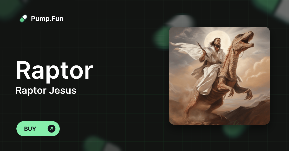 Raptor Jesus (Raptor) - Pump