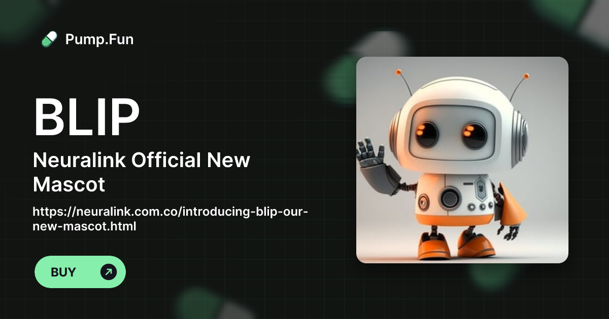 Neuralink Official New Mascot (BLIP) - Pump