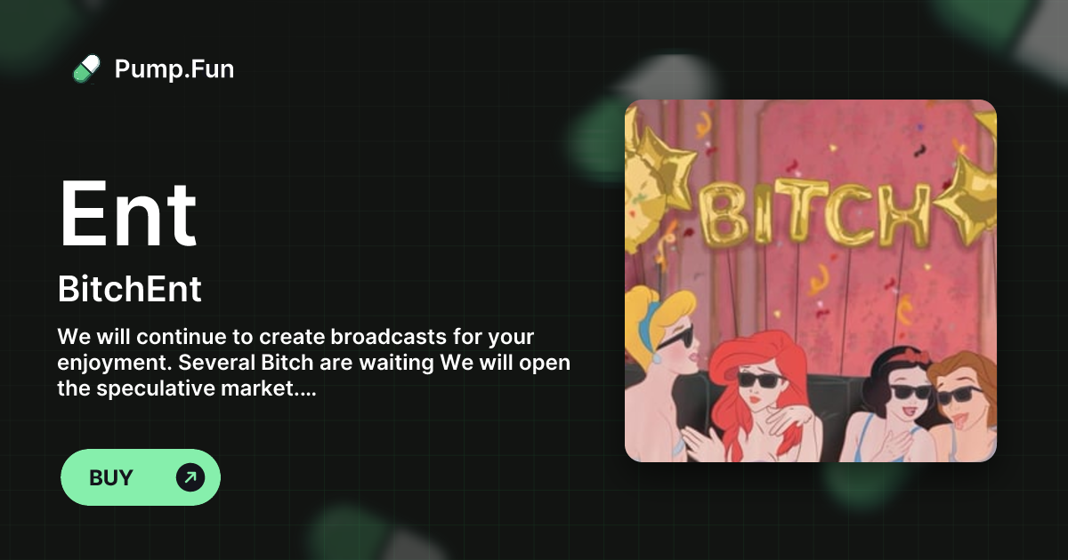 BitchEnt (Ent) - Pump