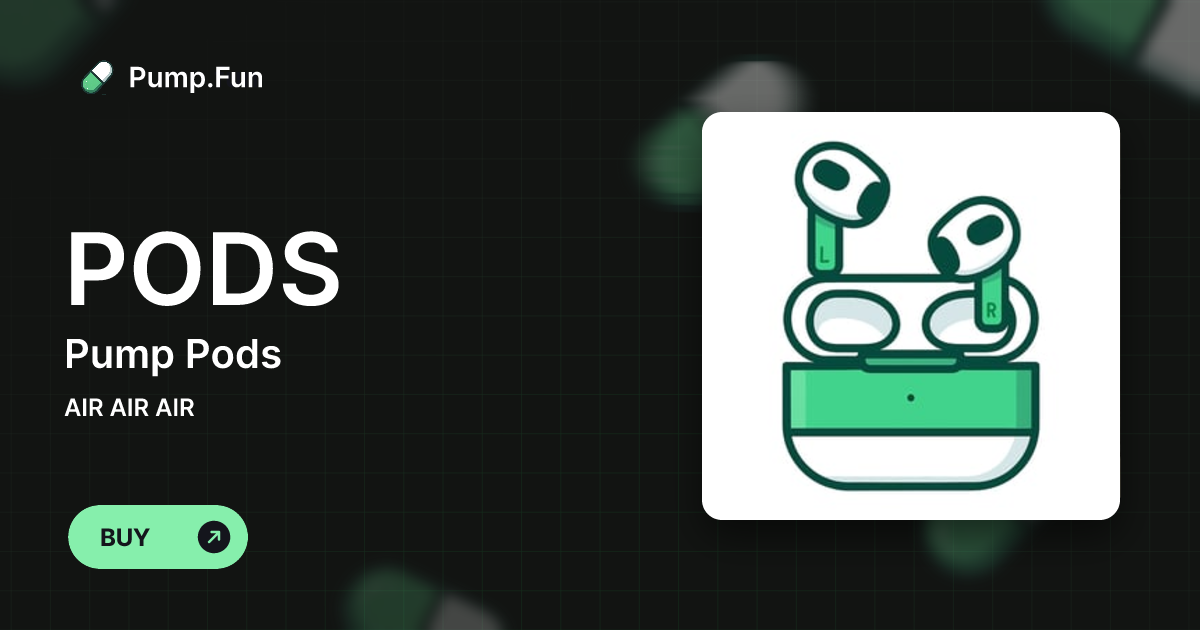 Pump Pods (PODS) - Pump