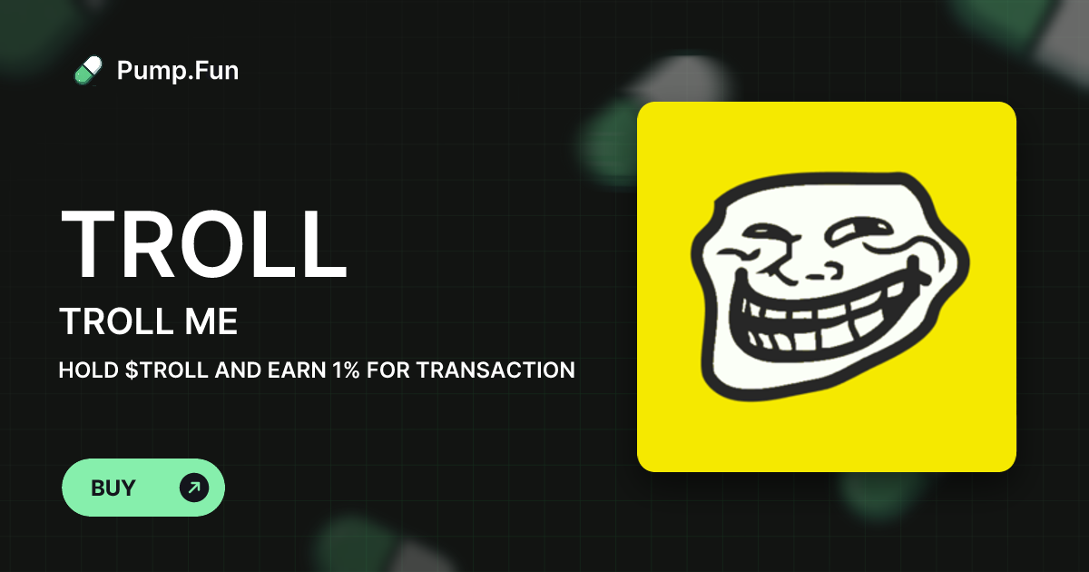 TROLL ME (TROLL) - Pump