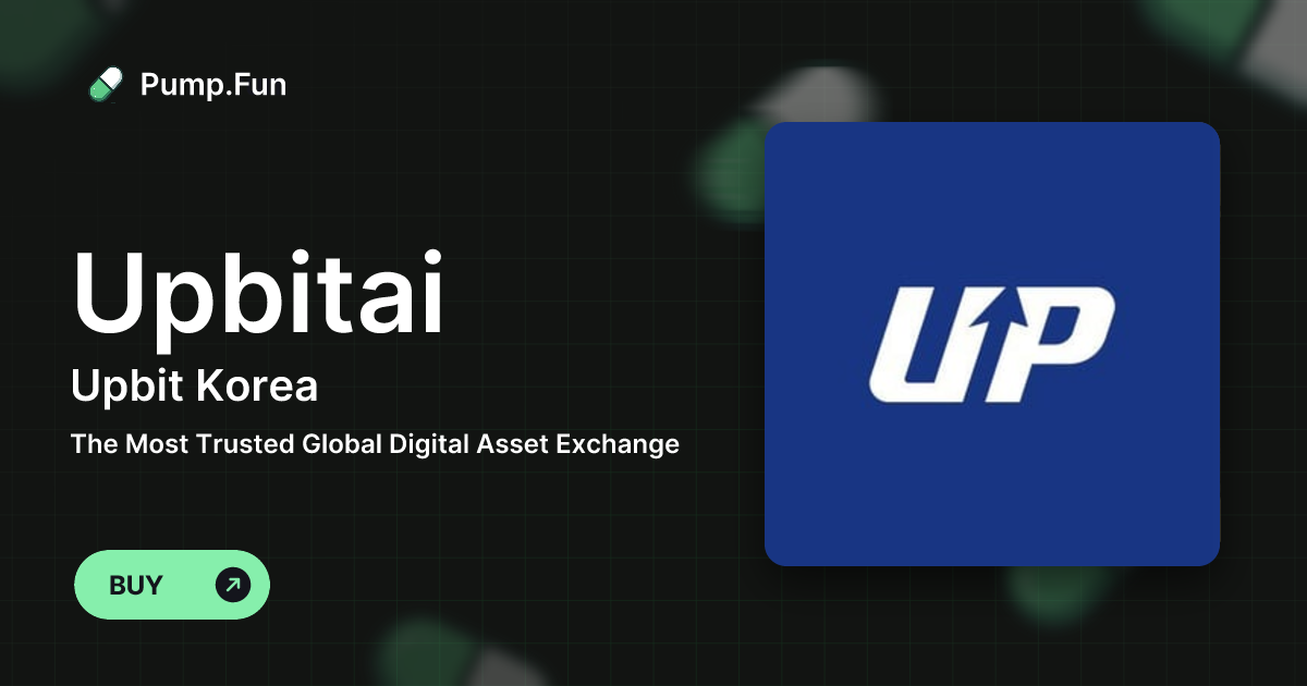 Upbit Korea (Upbitai) - Pump