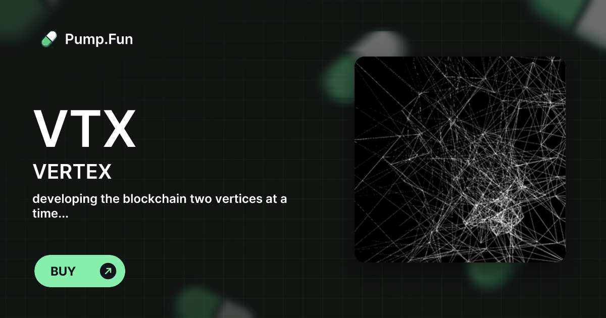 VERTEX (VTX) - Pump