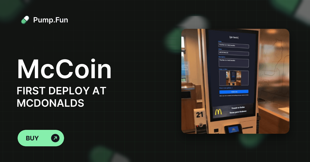 FIRST DEPLOY AT MCDONALDS (McCoin) - Pump