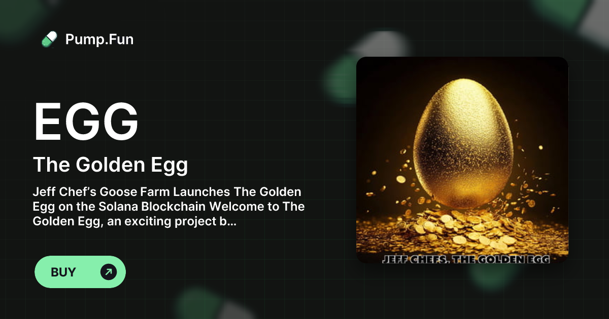 The Golden Egg (EGG) - Pump