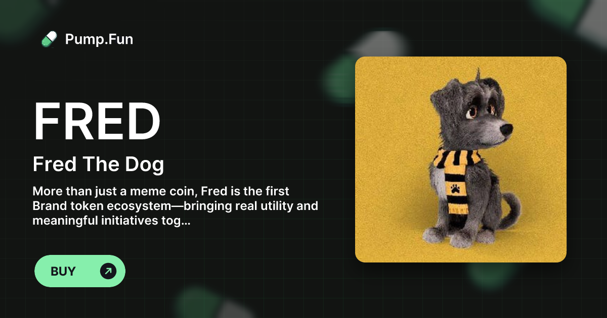 Fred The Dog (FRED) - Pump