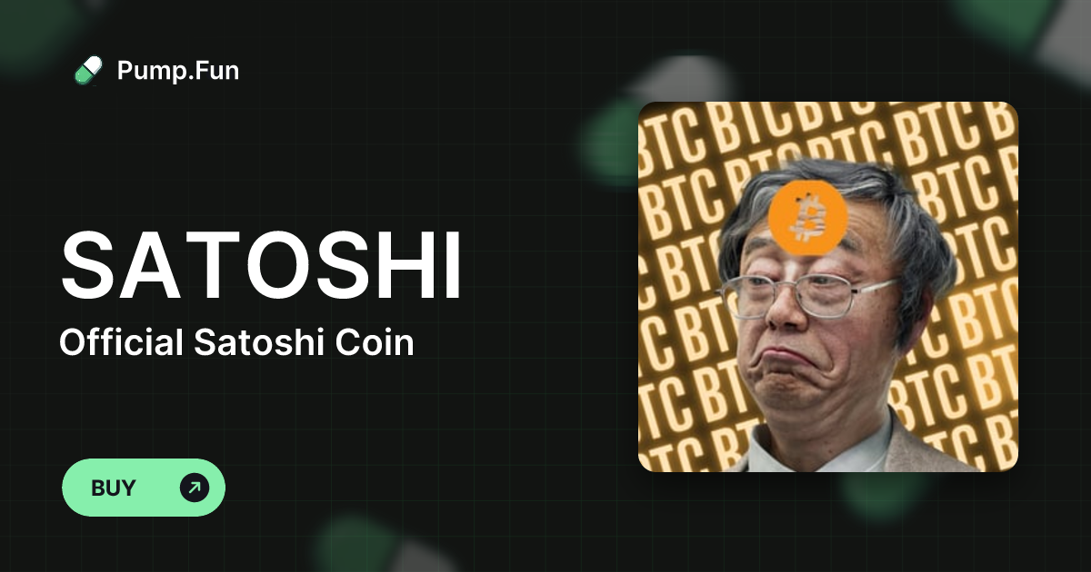 Official Satoshi Coin (SATOSHI) - Pump