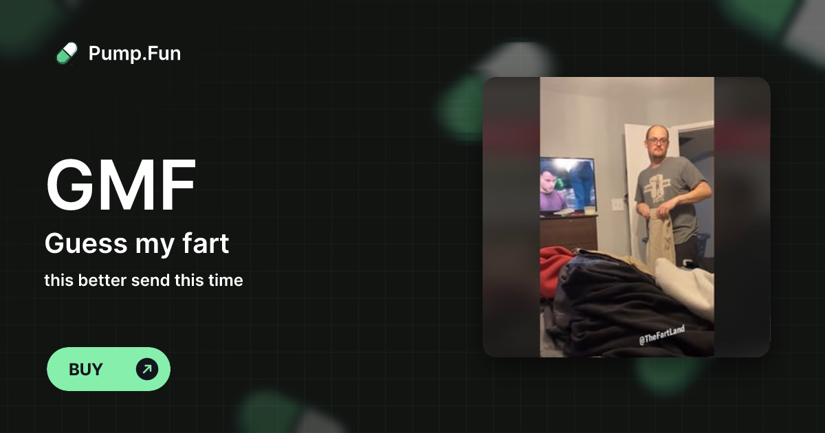 Guess my fart (GMF) - Pump