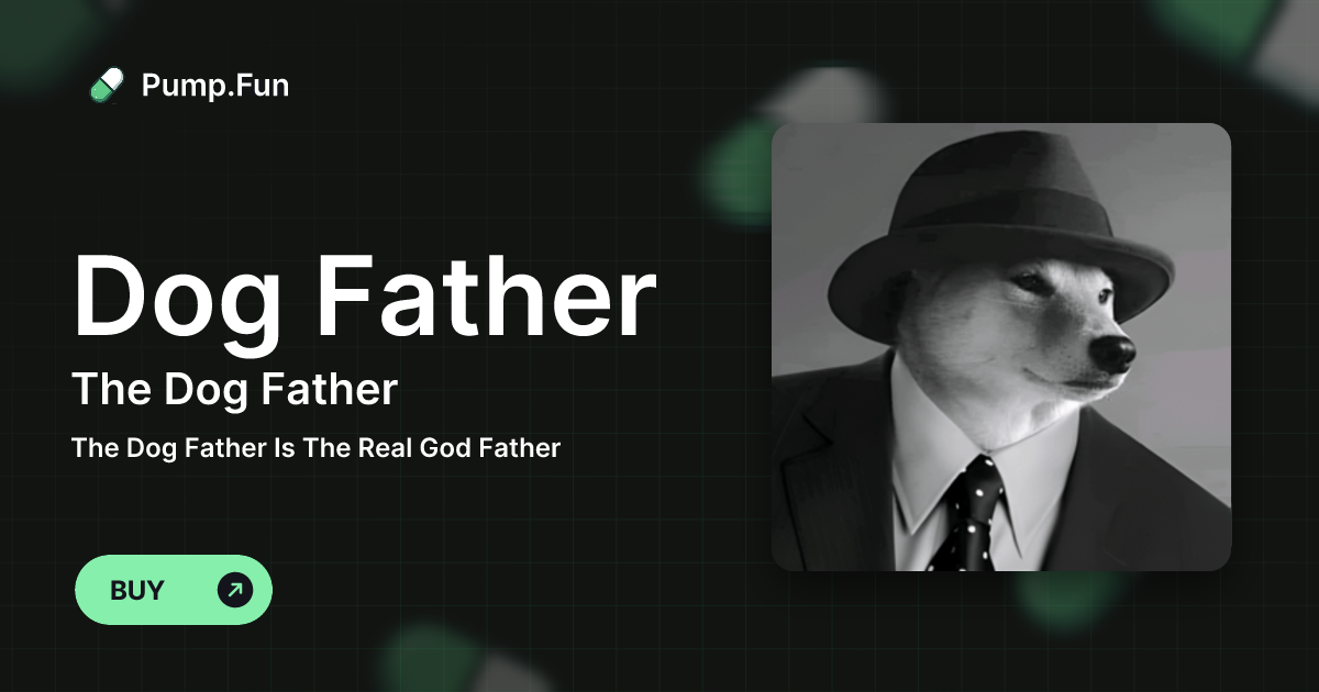 The Dog Father (Dog Father) - Pump