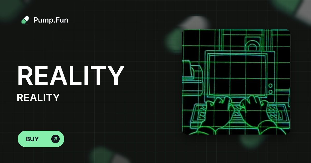 REALITY (REALITY) - Pump