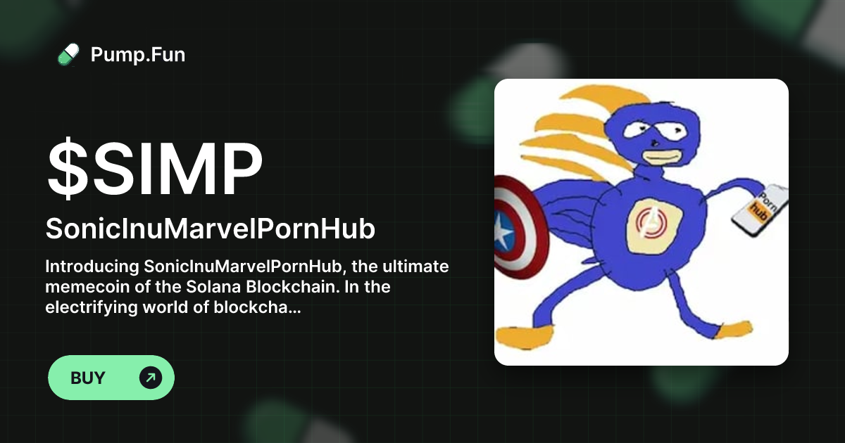 SonicInuMarvelPornHub ($SIMP) - Pump