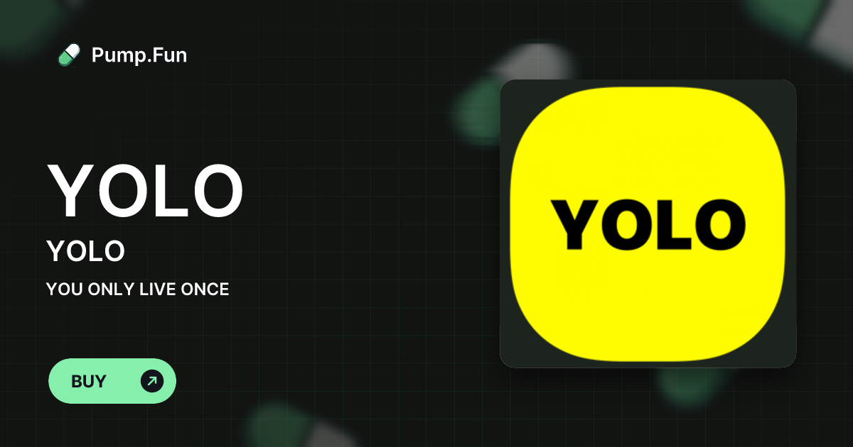 YOLO (YOLO) - Pump