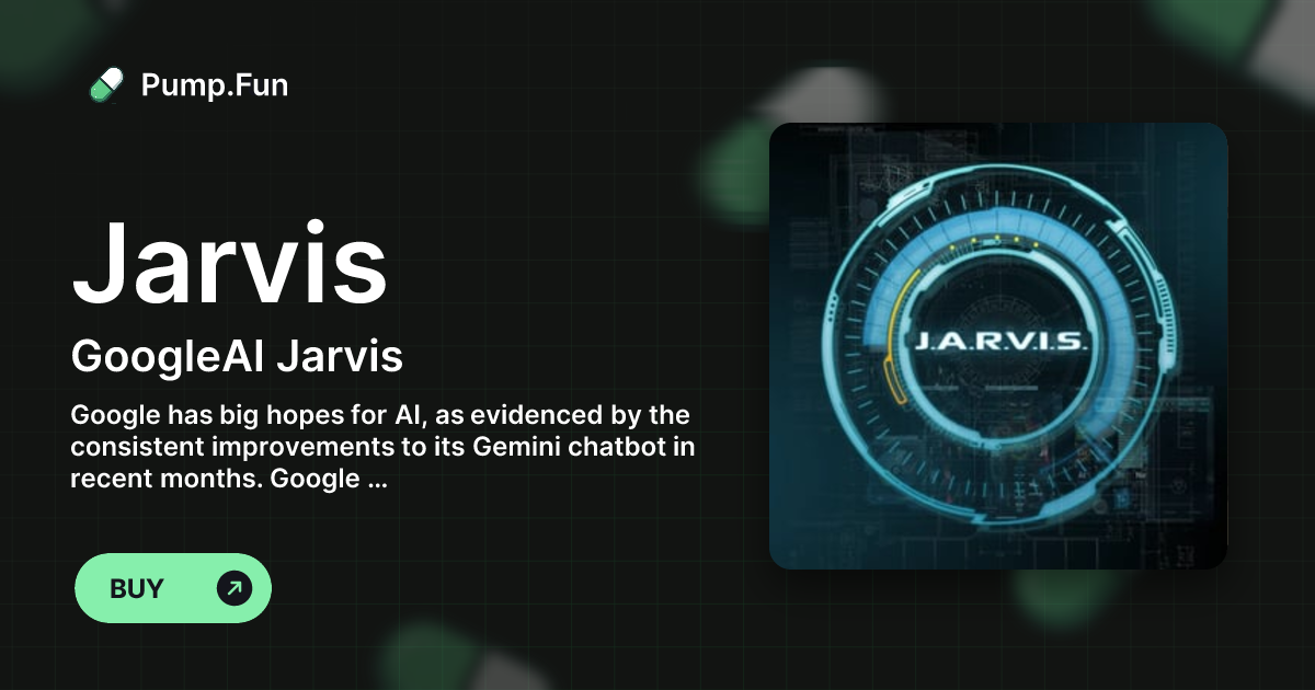 GoogleAI Jarvis (Jarvis) - Pump