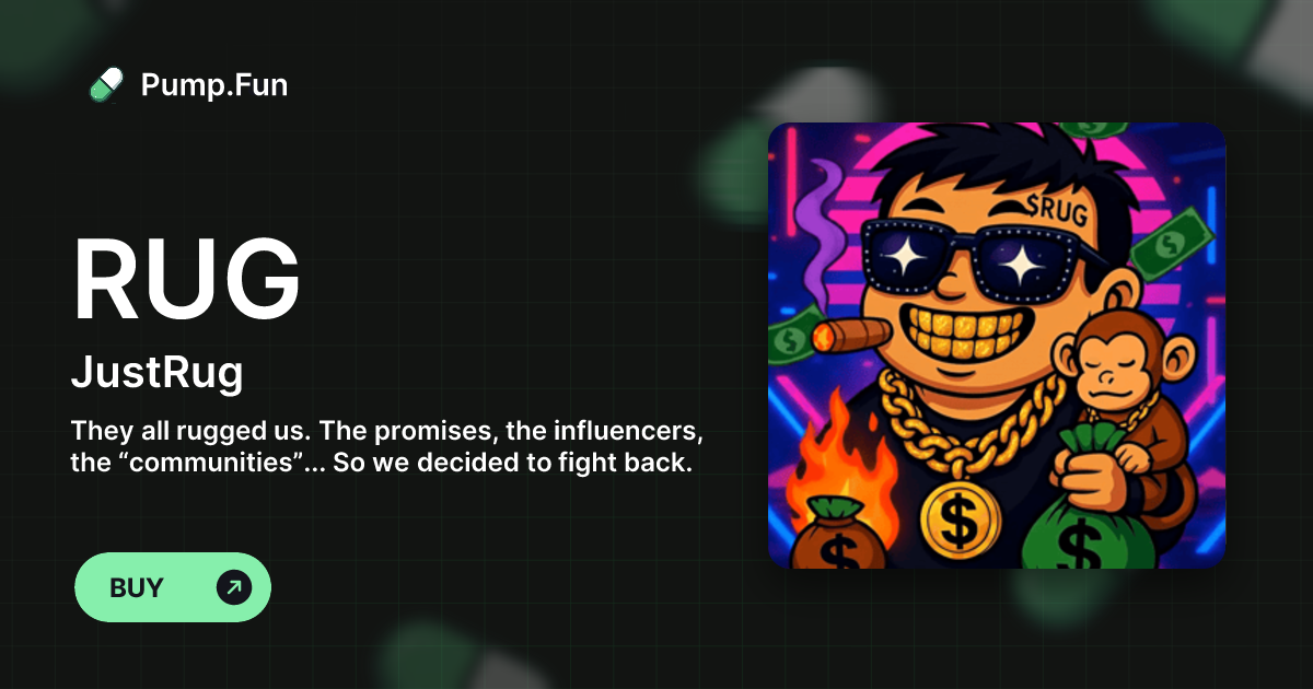 JustRug (RUG) - Pump