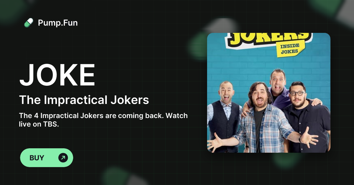 The Impractical Jokers (JOKE) - Pump