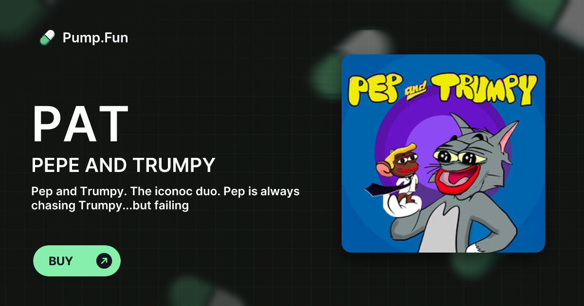 PEPE AND TRUMPY (PAT) - Pump