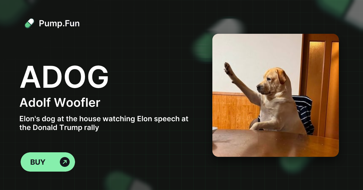 Adolf Woofler (ADOG) - Pump