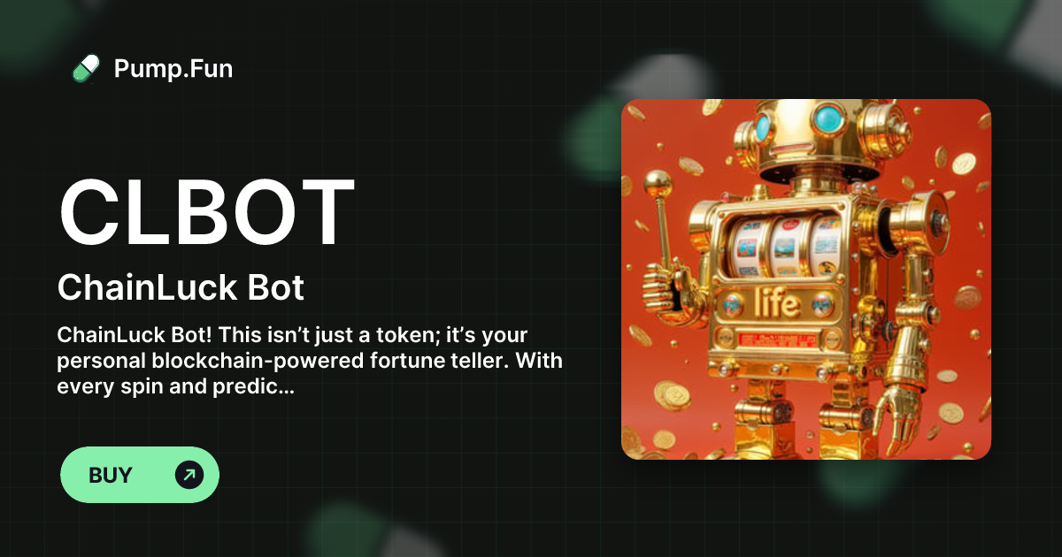 ChainLuck Bot (CLBOT) - Pump