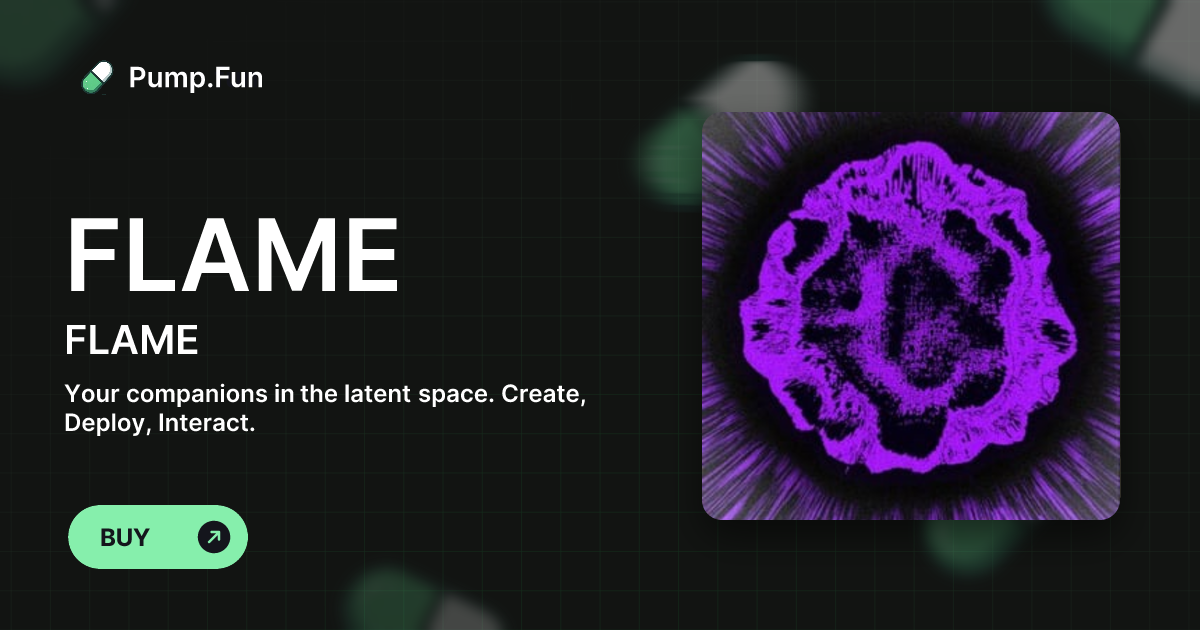 FLAME (FLAME) - Pump