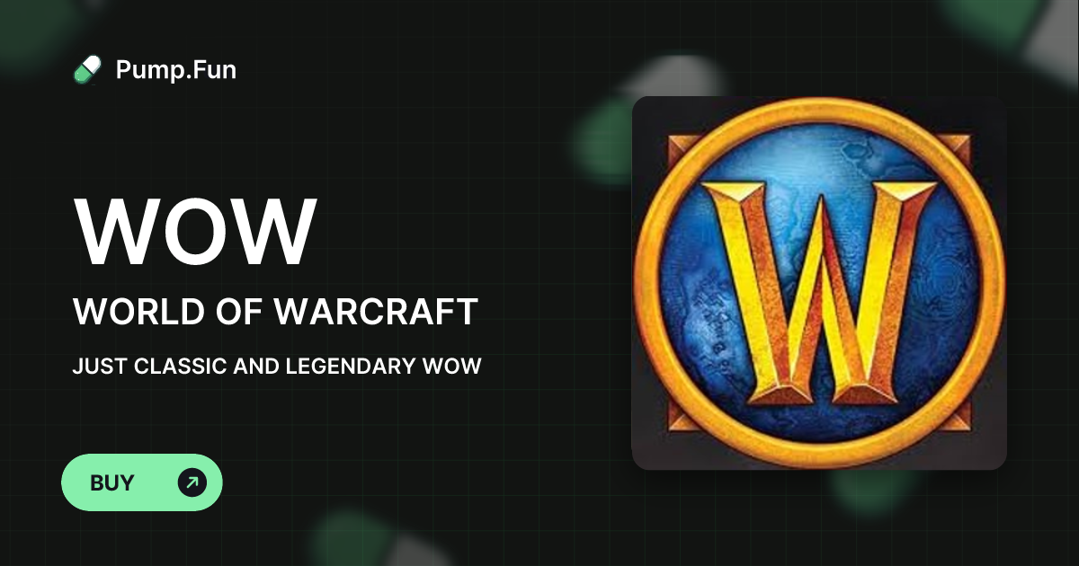 WORLD OF WARCRAFT (WOW) - Pump