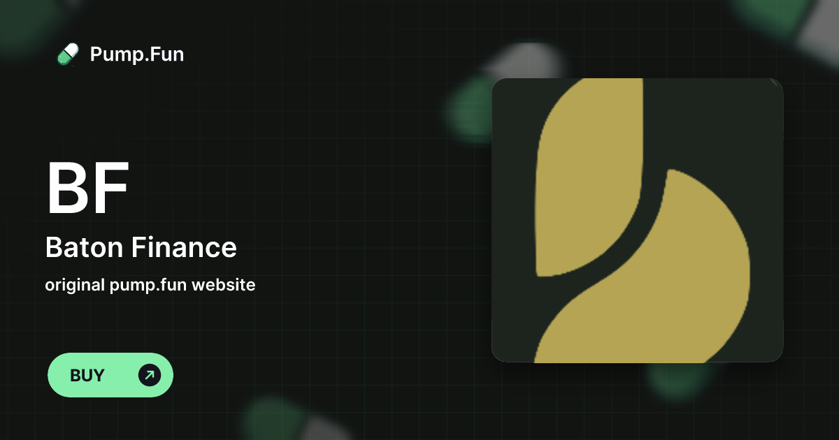 Baton Finance (BF) - Pump