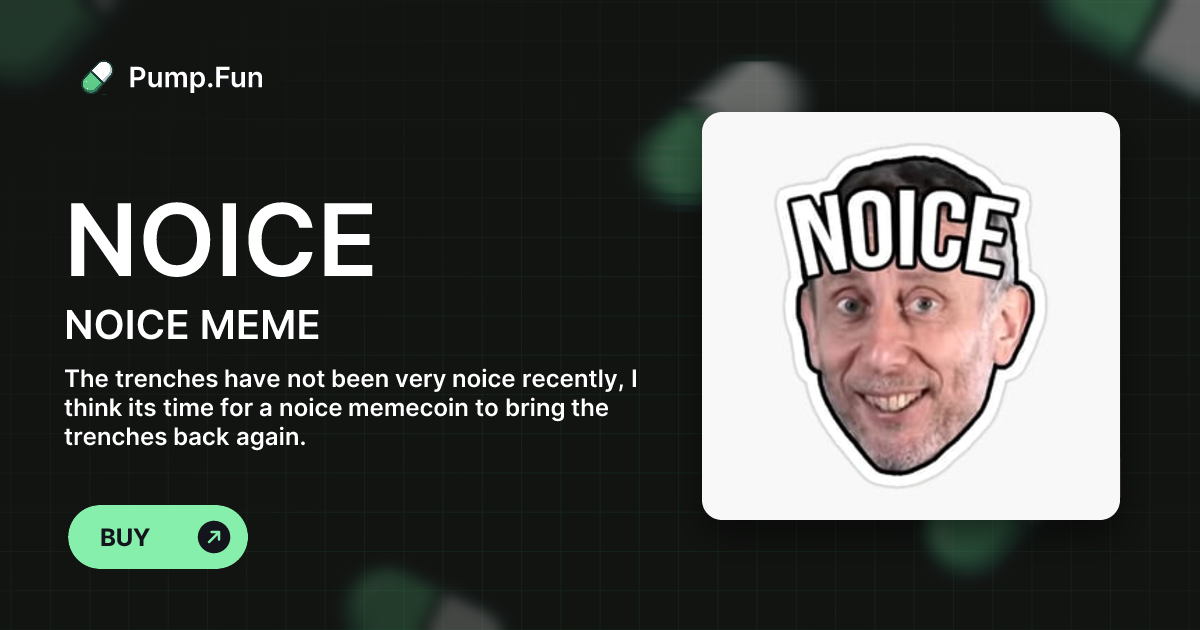 NOICE MEME (NOICE) - Pump
