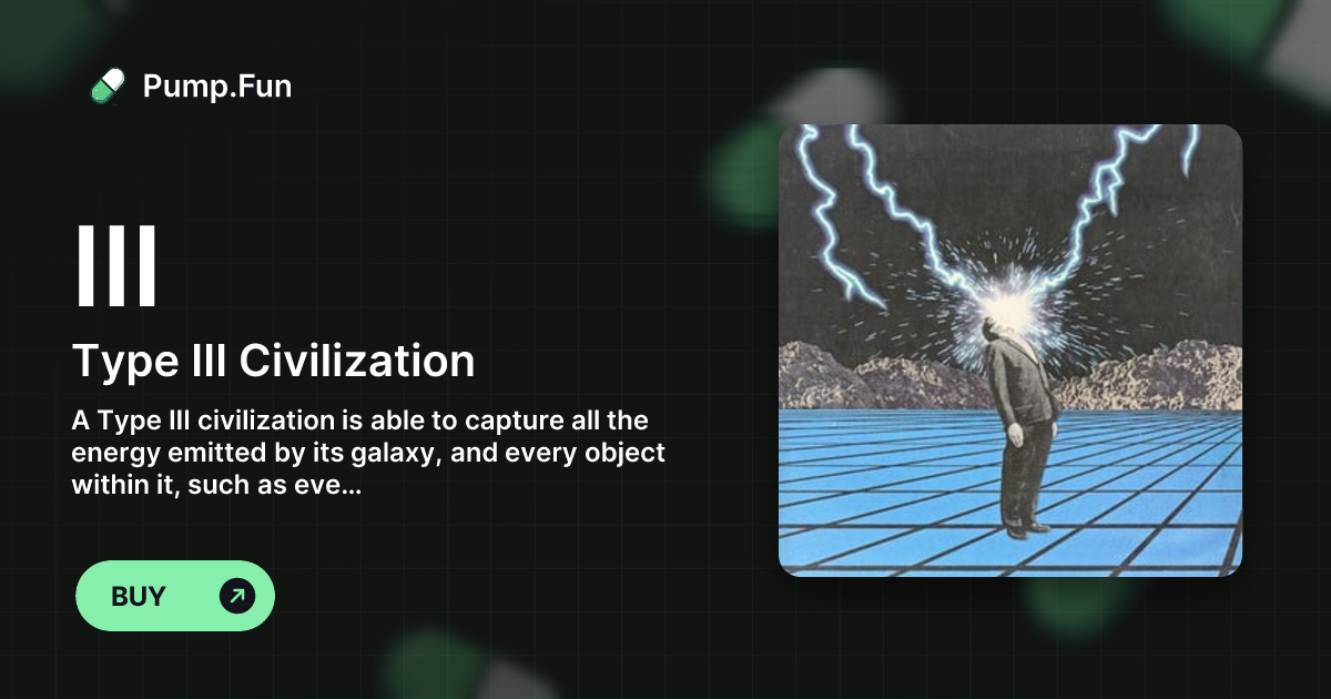 Type III Civilization (III) - Pump