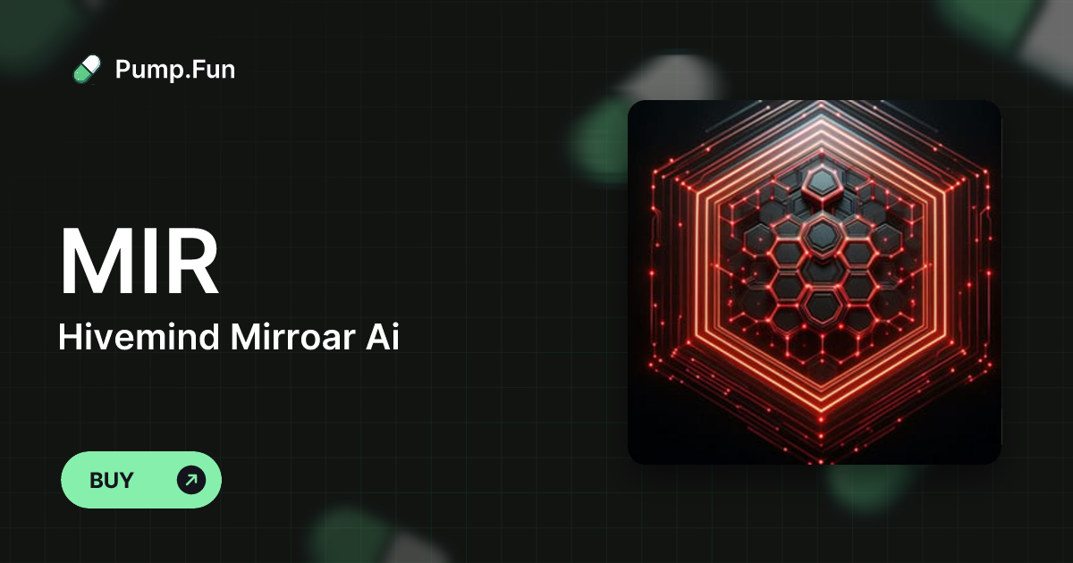 Hivemind Mirroar Ai (MIR) - Pump