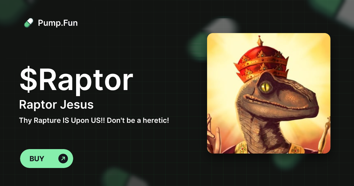 Raptor Jesus ($Raptor) - Pump