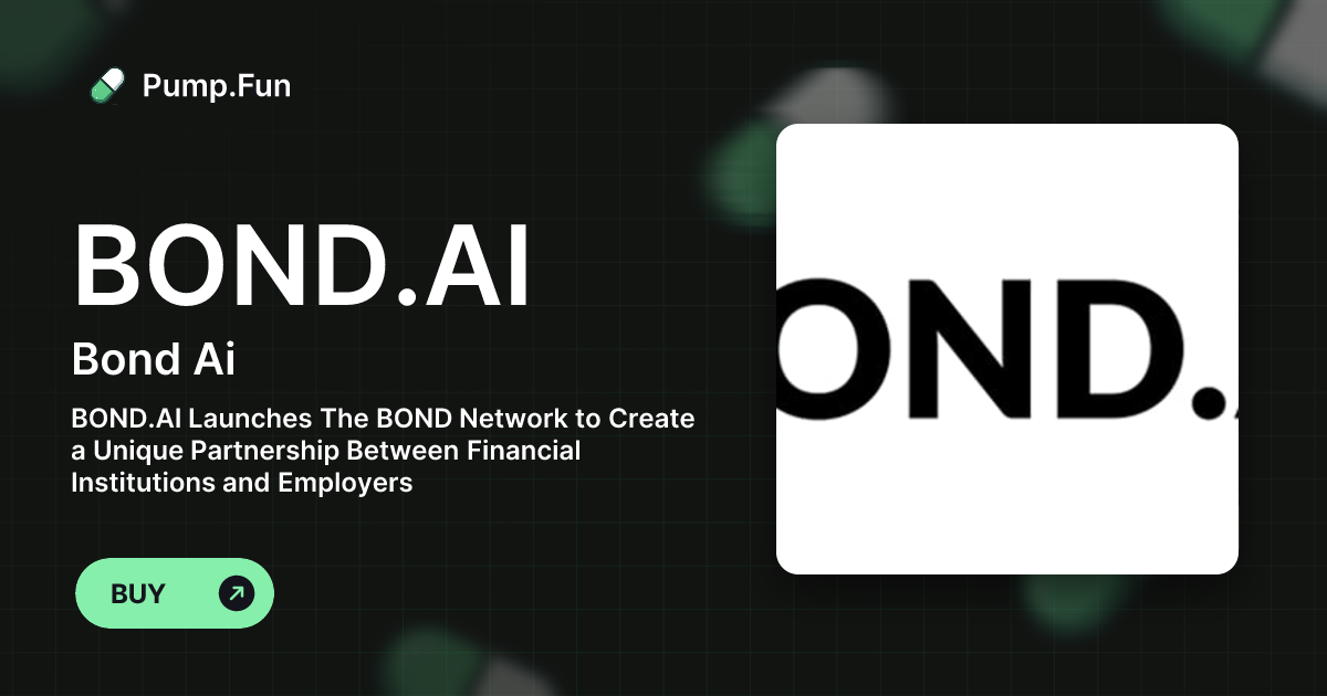 Bond Ai (BOND.AI) - Pump