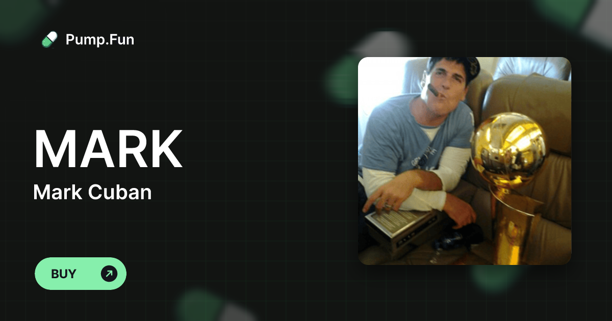 Mark Cuban (MARK) - Pump