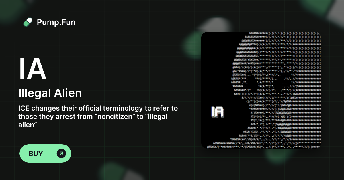 Illegal Alien (IA) - Pump