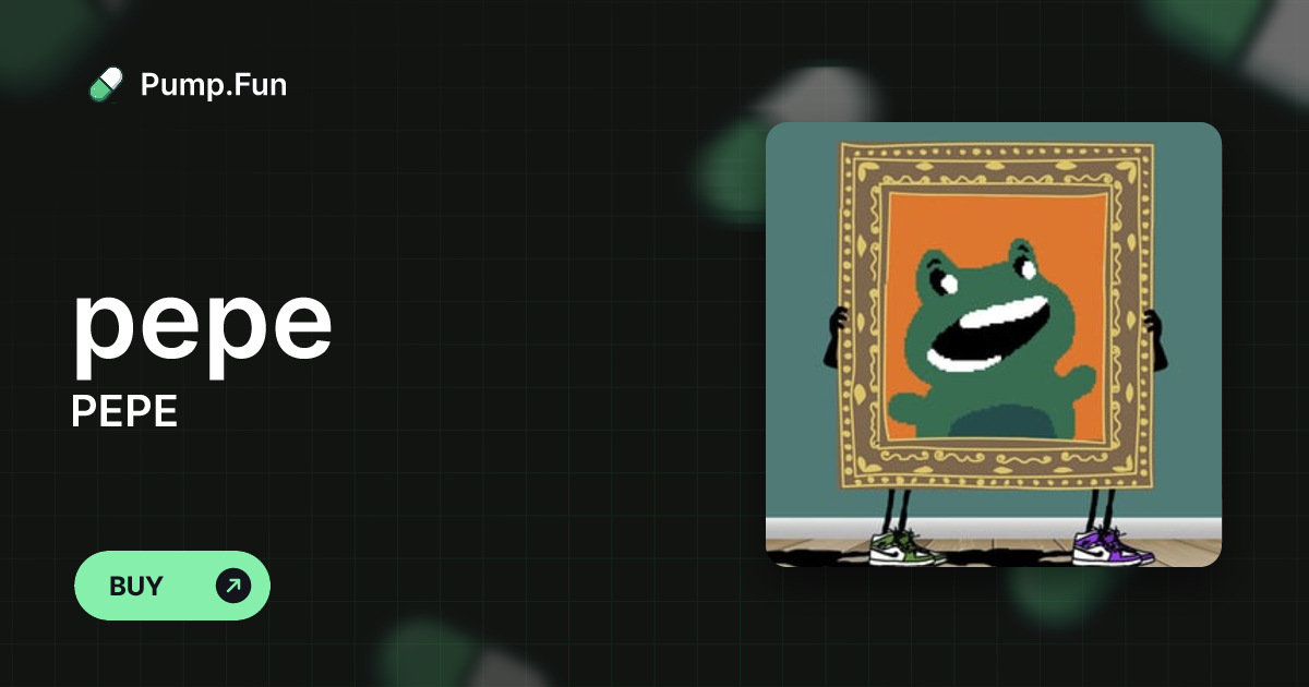 PEPE (pepe) - Pump