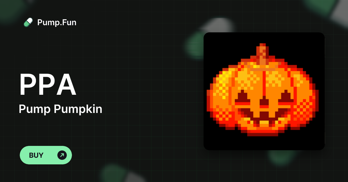 Pump Pumpkin (PPA) - Pump