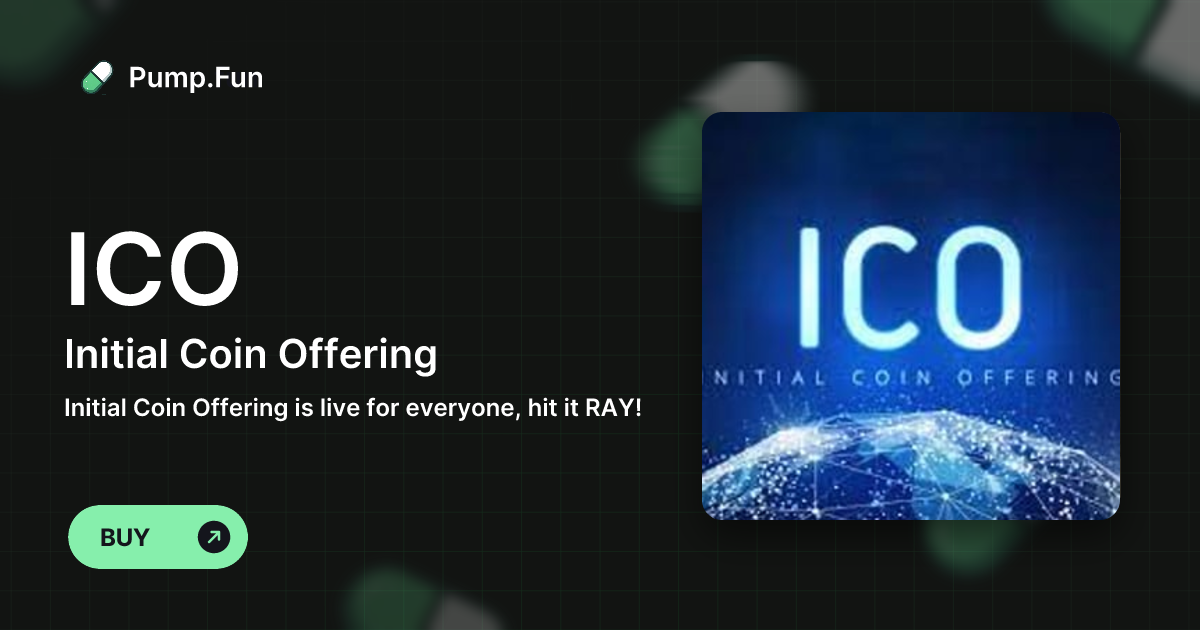 Initial Coin Offering (ICO) - Pump