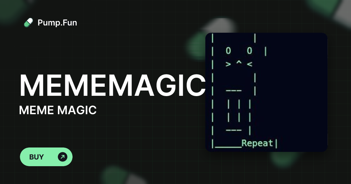 MEME MAGIC (MEMEMAGIC) - Pump