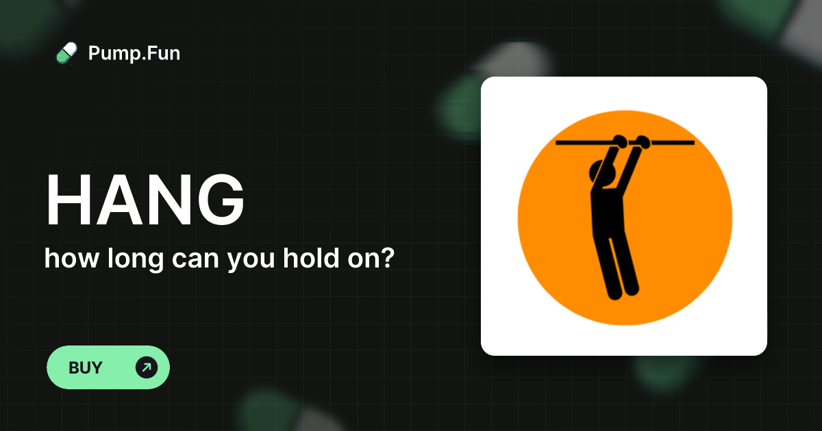 how long can you hold on? (HANG) - Pump