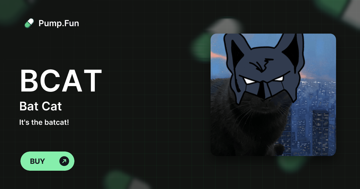 Bat Cat (BCAT) - Pump