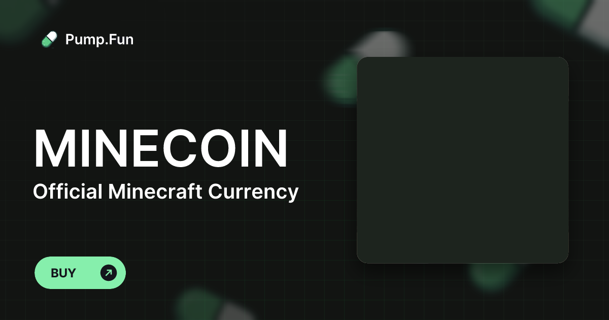 Official Minecraft Currency (MINECOIN) - Pump