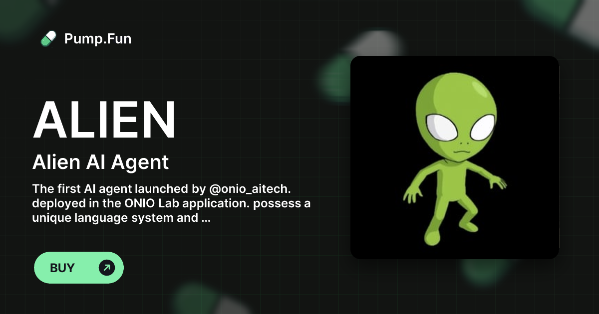 Alien AI Agent (ALIEN) - Pump