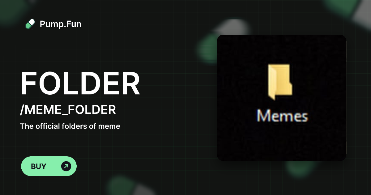 /MEME_FOLDER (FOLDER) - Pump