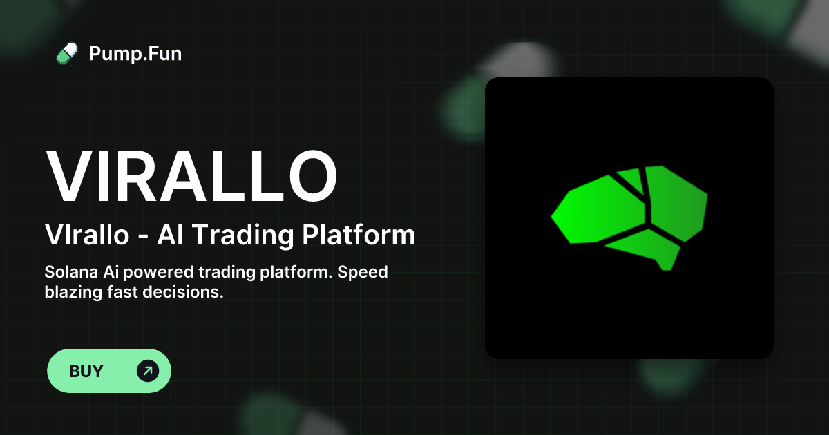 VIrallo - AI Trading Platform (VIRALLO) - Pump