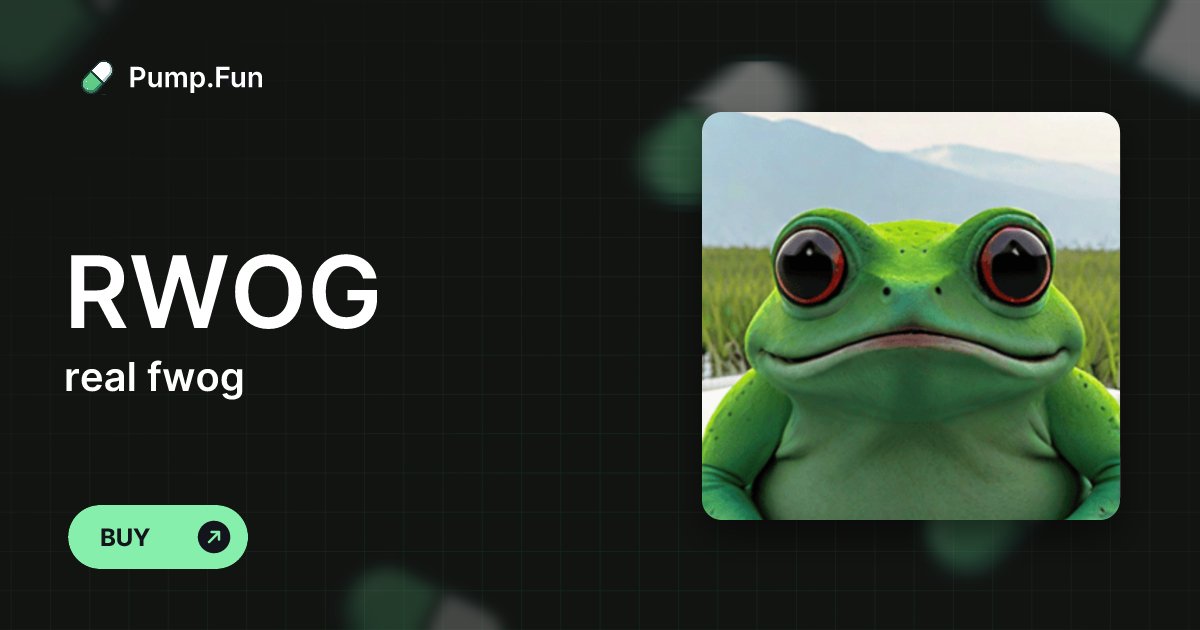 real fwog (RWOG) - Pump