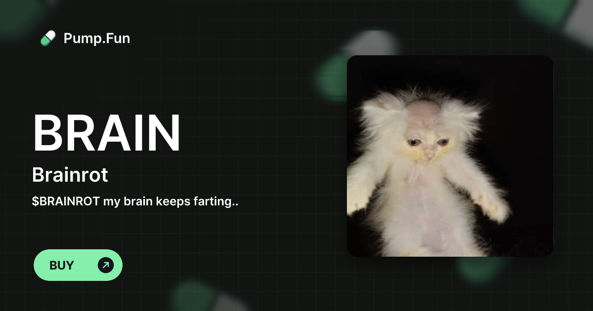 Brainrot (BRAIN) - Pump